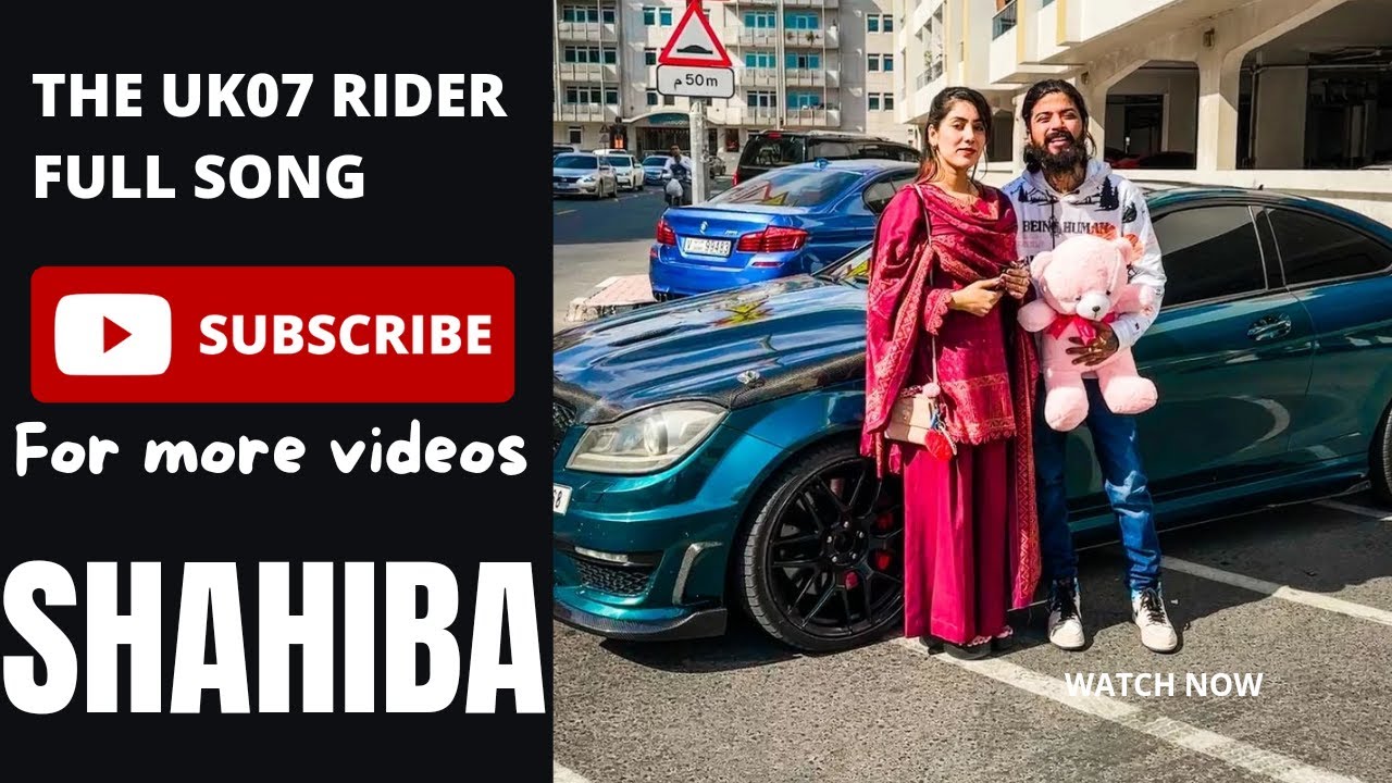 SHAHIBA NEW SONG || THE UK07 RIDER NEW SONG || - YouTube