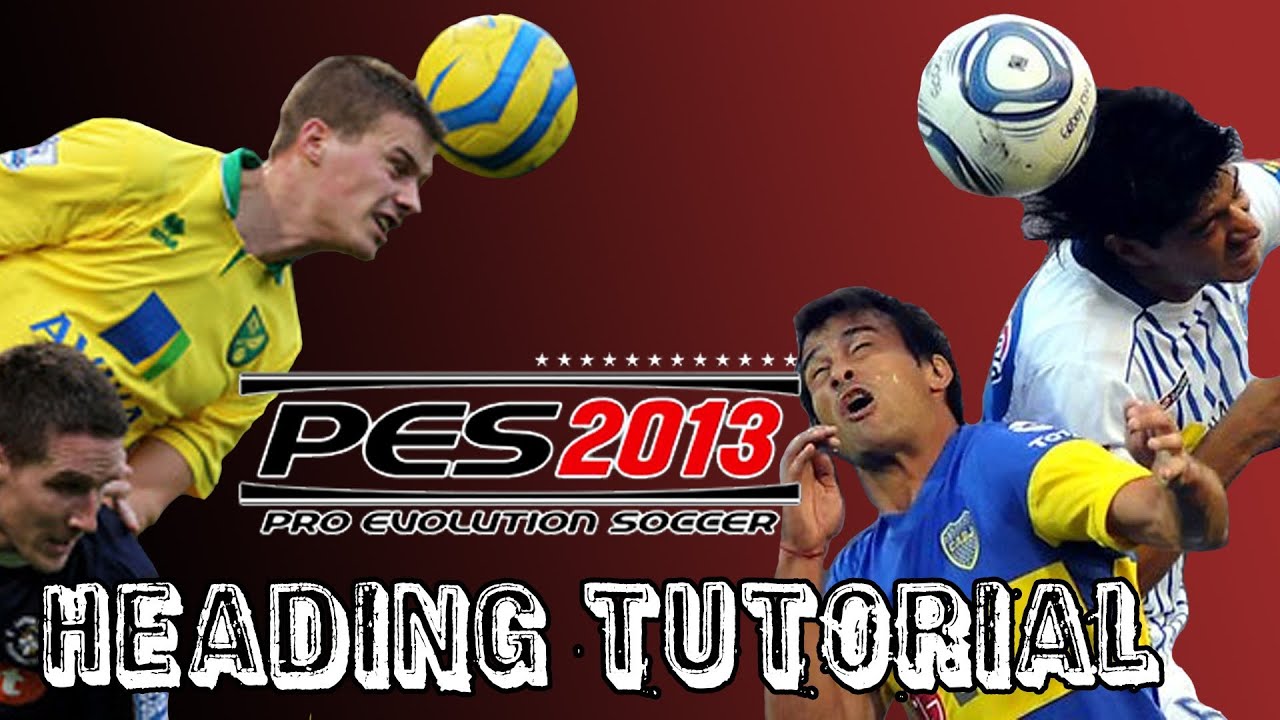 PES 2013 - How To Score Headers - YouTube