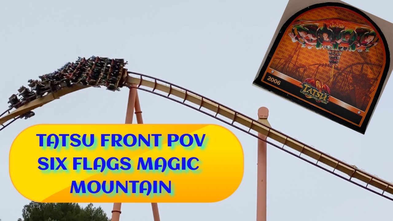 Tatsu Six Flags Magic Mountain - Tatsu Front Seat On-Ride HD POV – Off ...