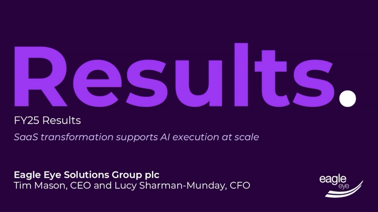 Eagle Eye FY25 Results - Full Financial & Strategic Update - YouTube