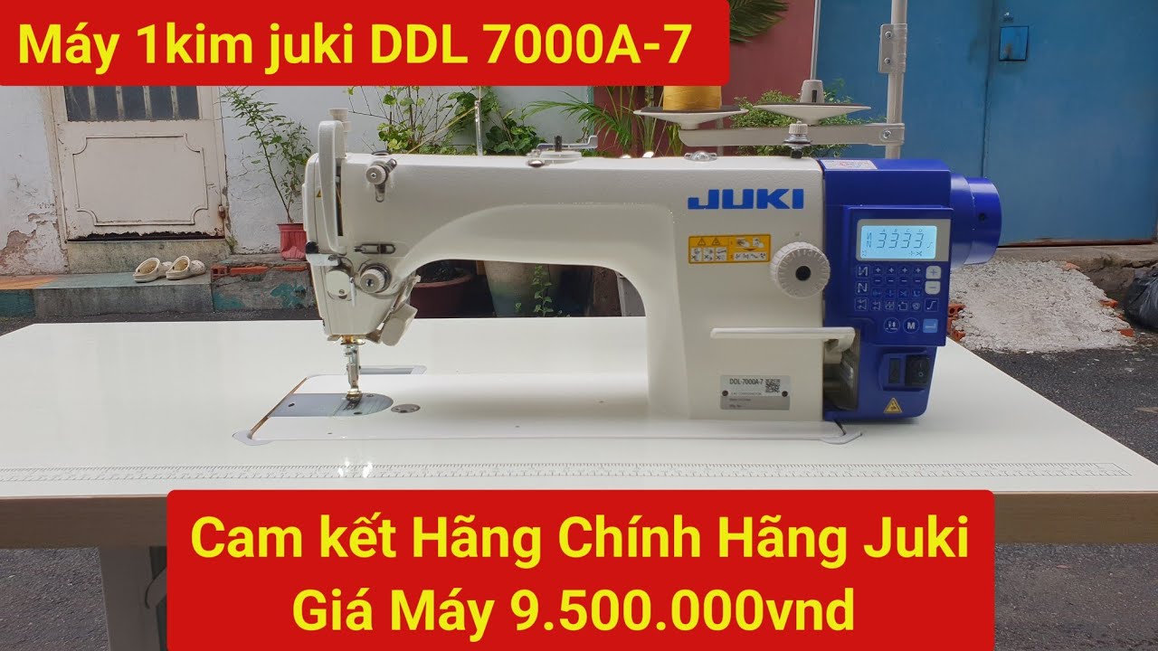 Máy 1kim Công Nghiệp juki DDL 7000A-7 Đời 2023 Chính Hãng Nhật | Máy May Chí Hải. - YouTube