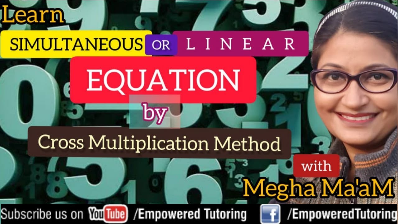 Simultaneous Equation by Cross Multiplication Method | Linear Equation ...