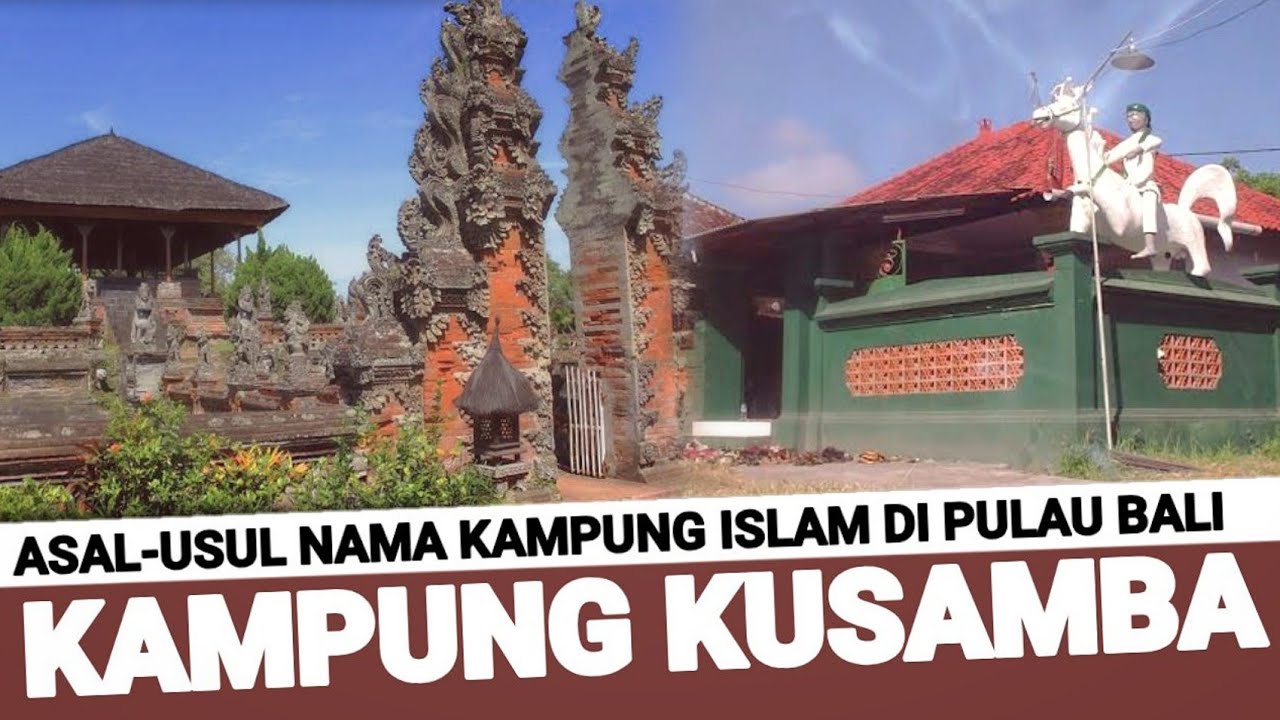 Berawal Saudagar Banjar dan Bugis | Sejarah Islam Kampung Kusamba ...
