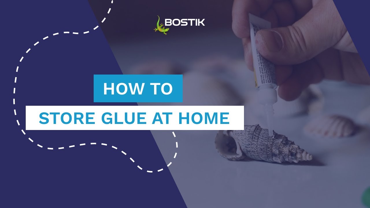 How to store glues at home including super glue & wood glue | Bostik UK ...