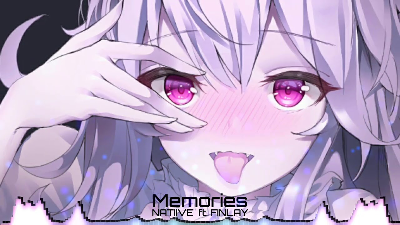 NIGHTCORE ~ Memories ~ NATIIVE ft. FINLAY - YouTube