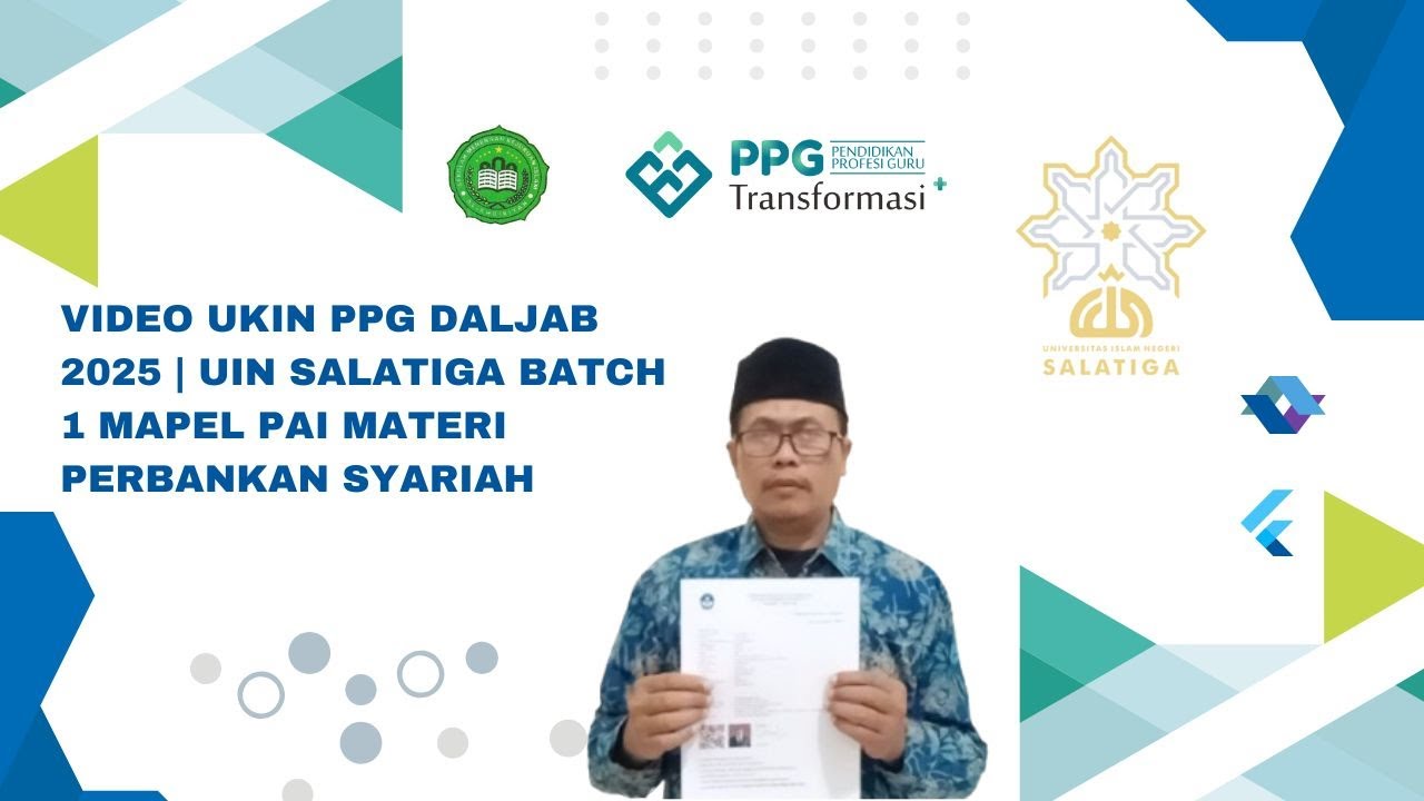 Video Ukin PPG Daljab 2025| UIN Salatiga Mapel PAI Batch 1 Mapel PAI ...