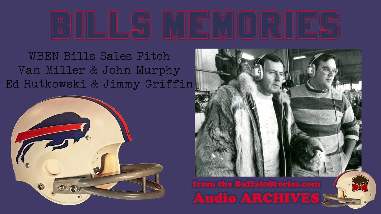 Buffalo Bills Radio Sales promo with Van Miller & John Murphy WBEN mid ...