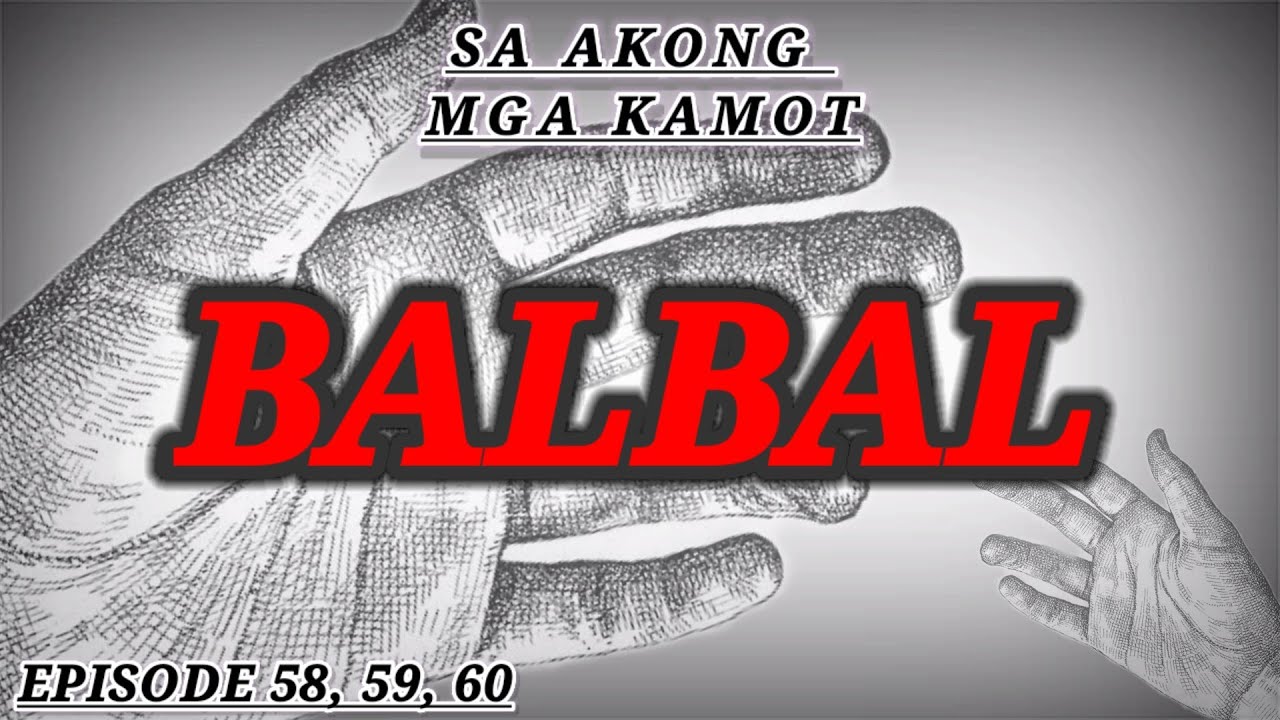 SA AKONG MGA KAMOT - ( EPISODE 58, 59, 60 ) - September 18, 2023 - YouTube
