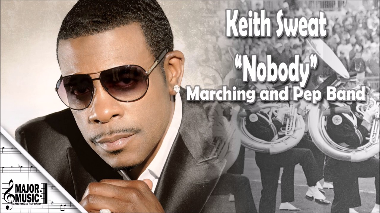 Nobody Keith Sweat Marching Pep Band Sheet Music Arrangement Youtube