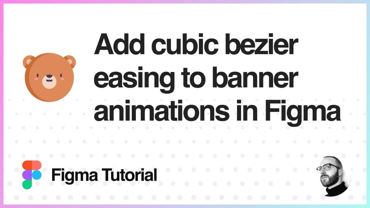 Figma Tutorial Add Cubic Bezier Easing To Banner Animations In Figma YouTube figma-tutorial-add-cubic-bezier-easing-to-banner-animations-in-figma-youtube