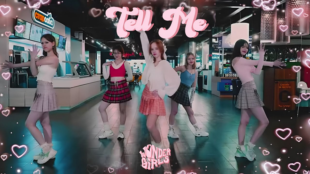 [KPOP IN PUBLIC | Valentine's Special💌] Wonder Girls (원더걸스) _ 'Tell me ...