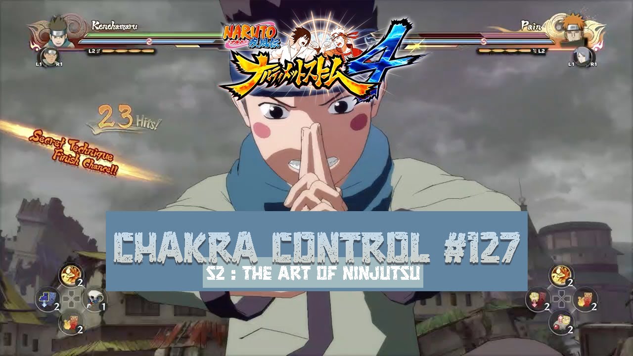 Chakra Control #127 | Brave Heart | Naruto : Ultimate Ninja Storm 4 ...