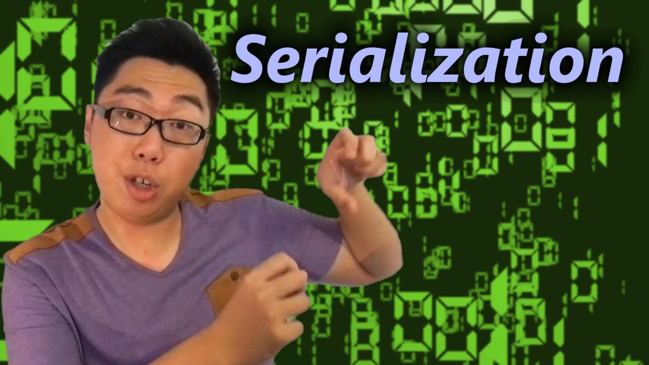 Serialization - A Crash Course - YouTube