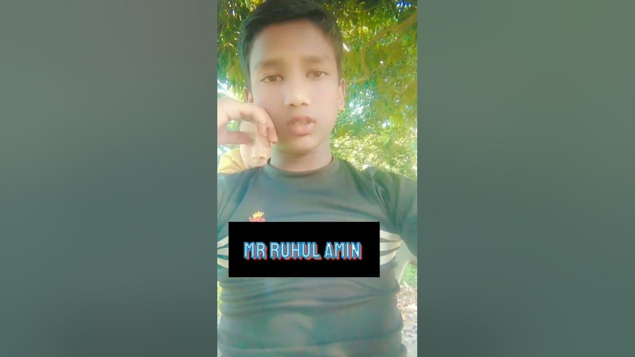 MR Ruhu lAmin😭😭😭😭😭🤯🤯🤯😢😢😢😨😓 - YouTube