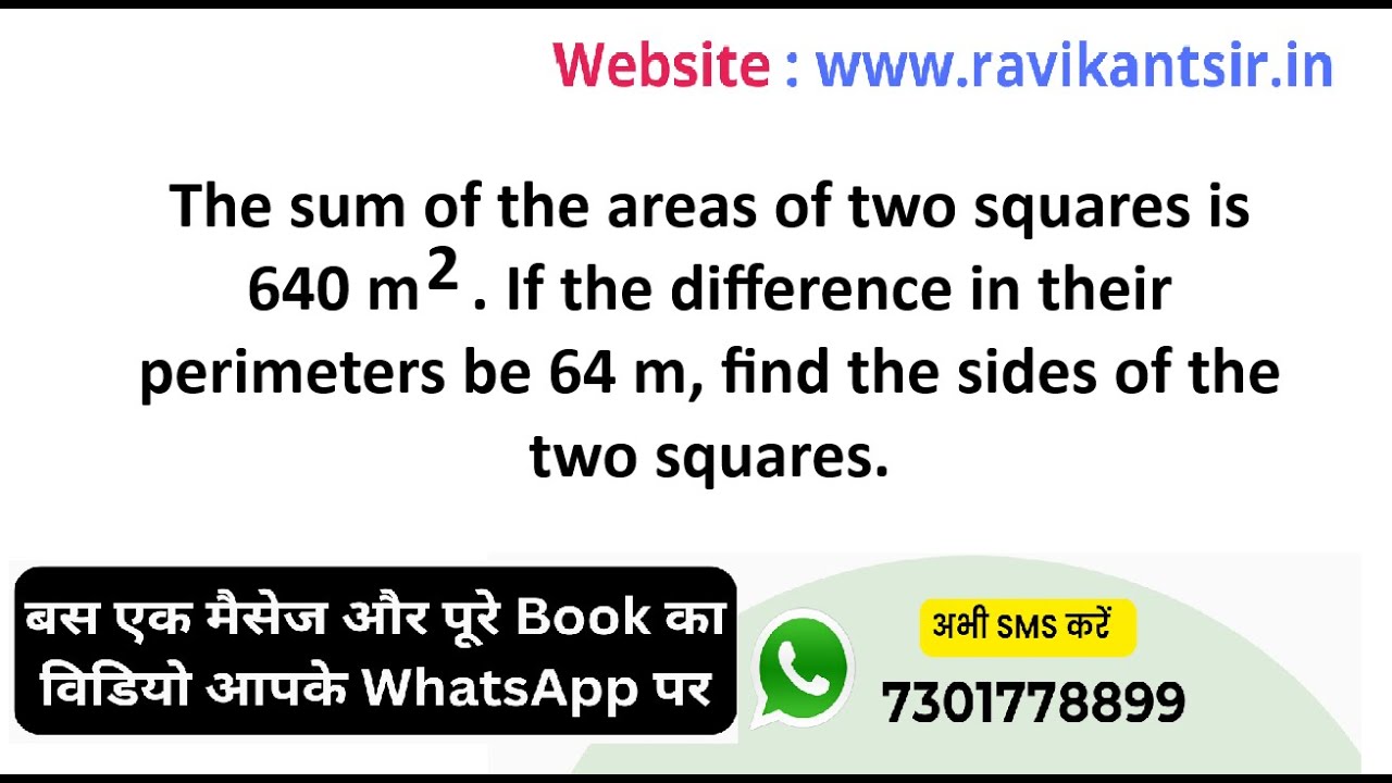 The sum of the areas of two squares is 640 m^2. If the difference in ...
