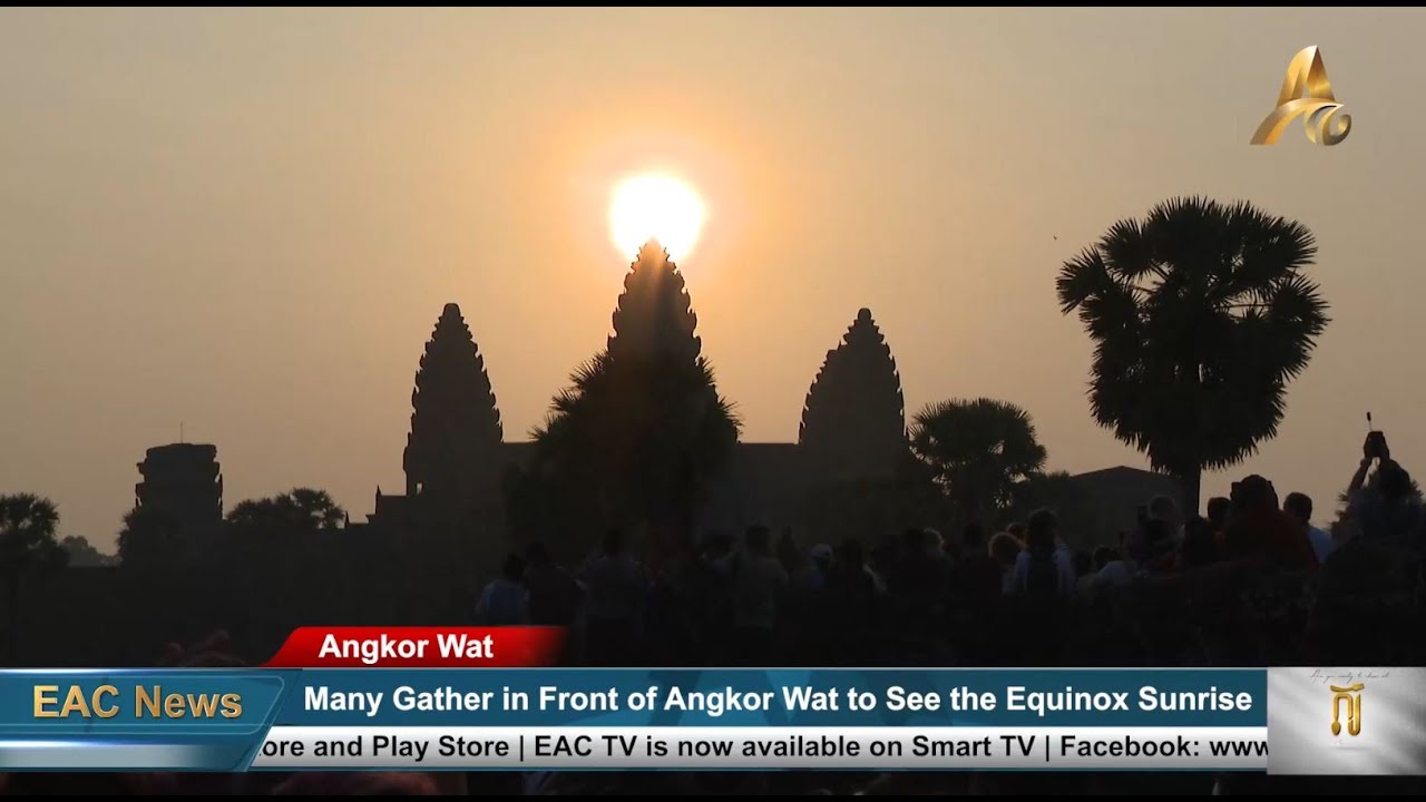 Many Gather in Front of Angkor Wat to See the Equinox Sunrise on 21 ...