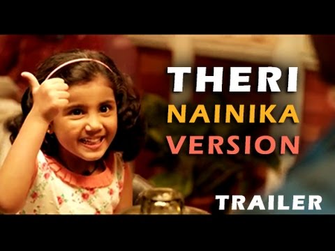 Theri Trailer - Nainika Version | Vijay, Nainika, Atlee, G.V.Prakash ...