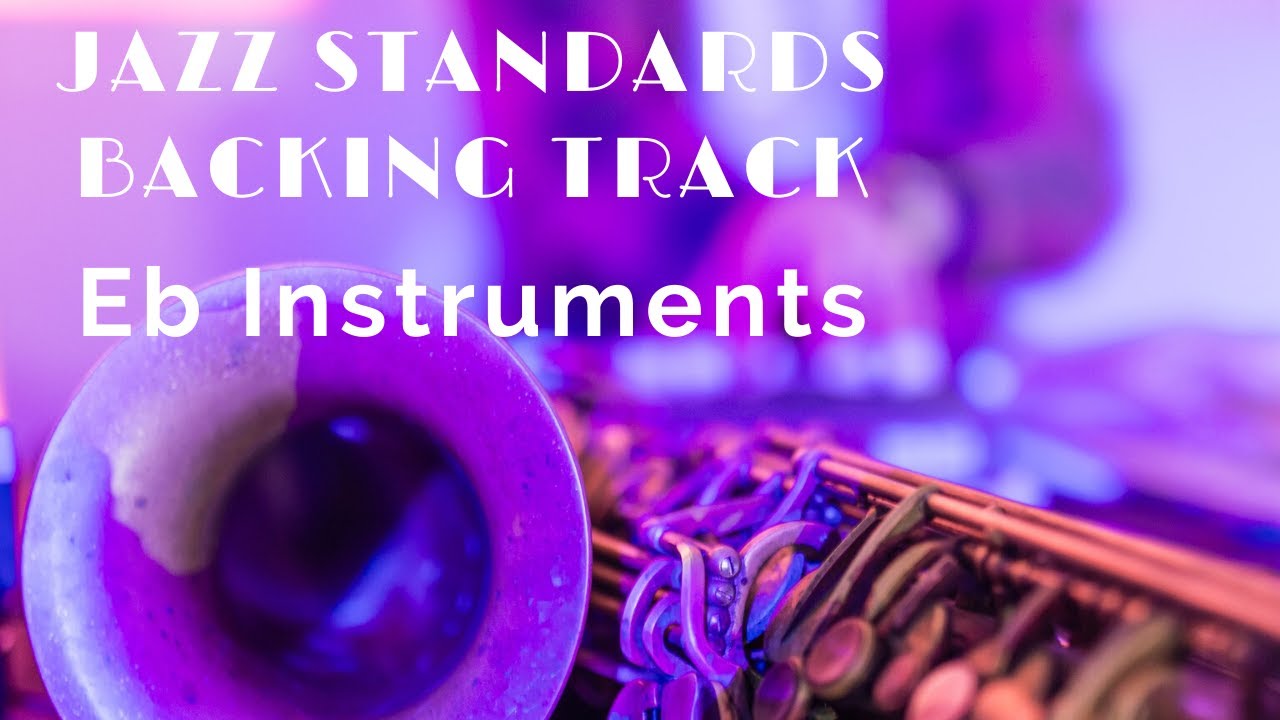 I Could Write a Book Backing track ( Eb Instruments) - YouTube