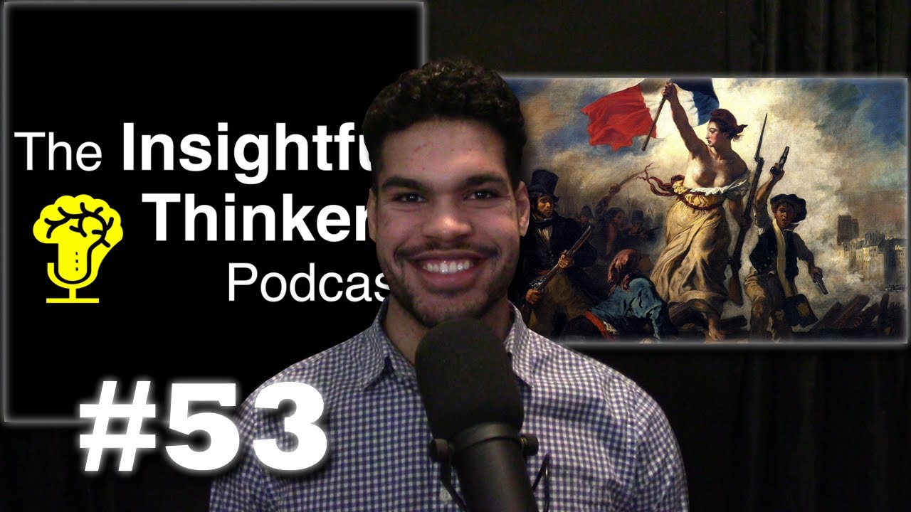 Intellectual Origins of the French Revolution | ITP #53 - YouTube