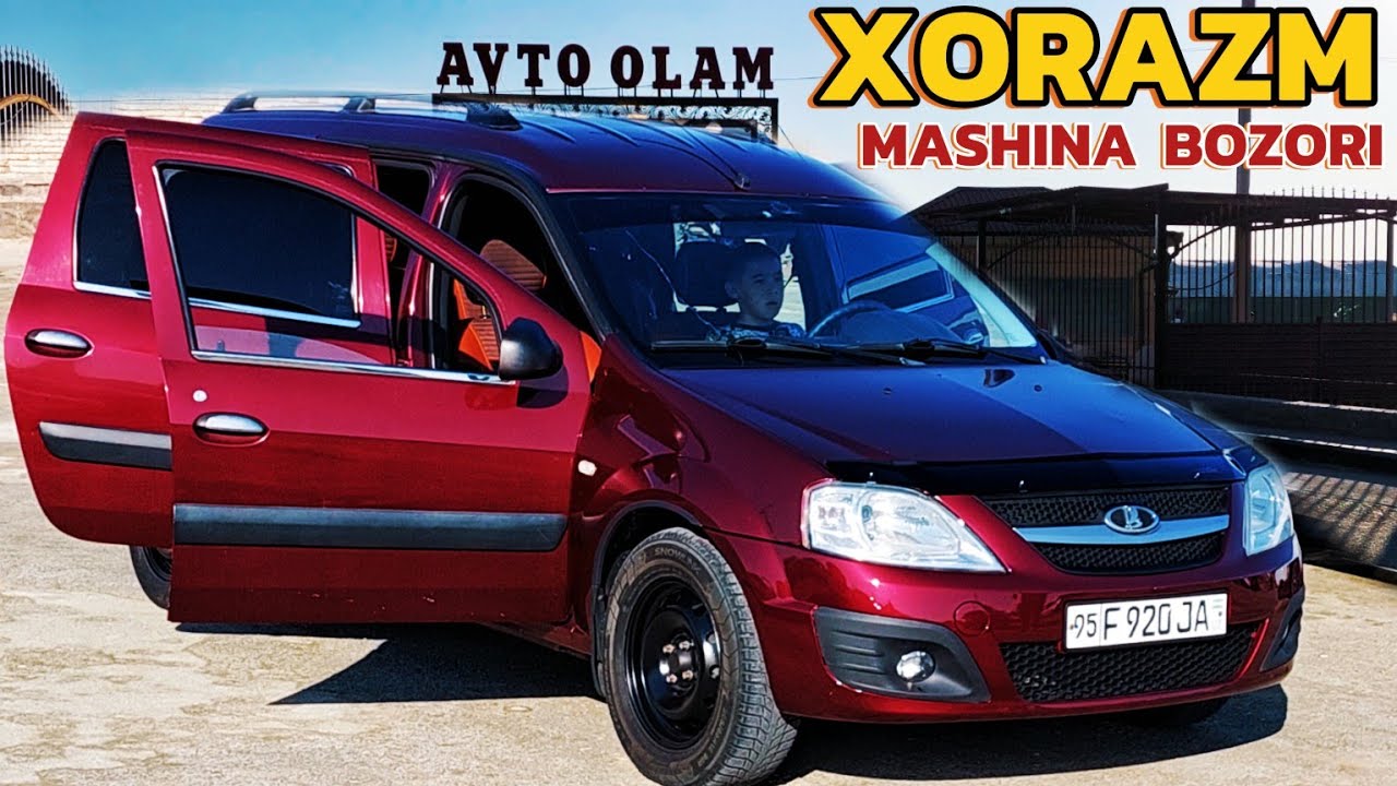 LADA LARGUS NARXLARI | XORAZM MASHINA BOZORI 15/06/2025 - YouTube