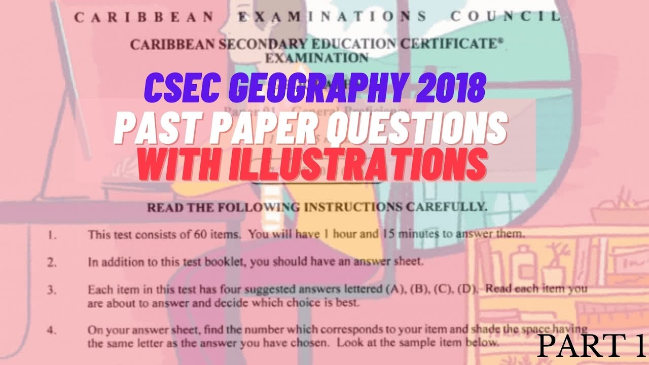2018 CSEC Geography Paper 1 with illustrations (Part 1) - YouTube