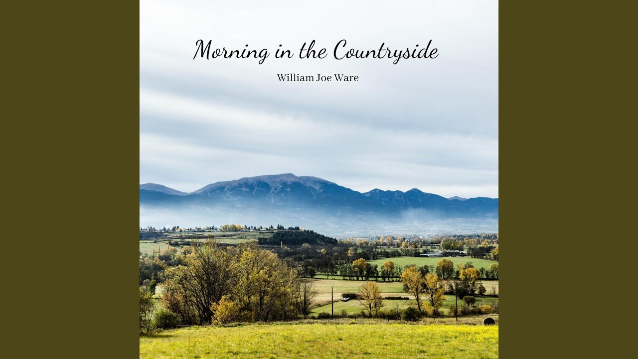 Morning in the Countryside - YouTube