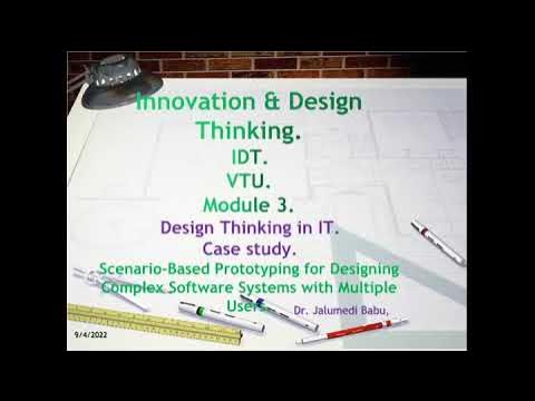IDT-VTU-Module 3-Case study. Scenario-Based Prototyping for Designing ...