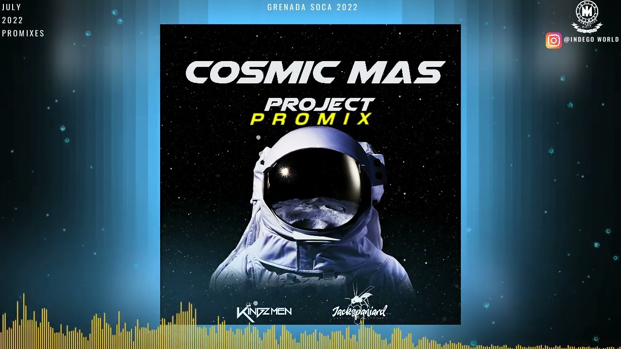 Cosmic Mas Project Promix - Dash | X Tallis | Sparkie B |Spikey Vybz ...