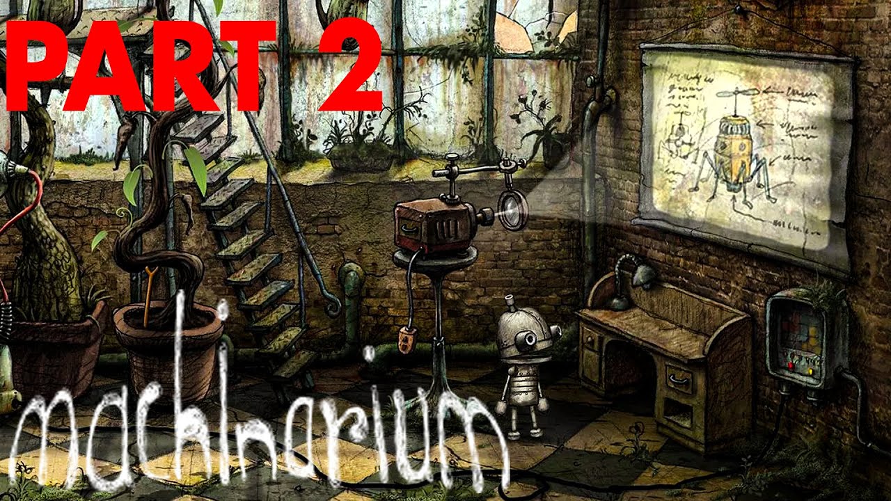 Machinarium Definitive Version Gameplay walkthrough Part 2 - YouTube