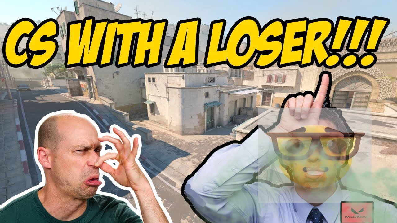 CS WITH A LOSER!!! (ex-val nerd) - YouTube