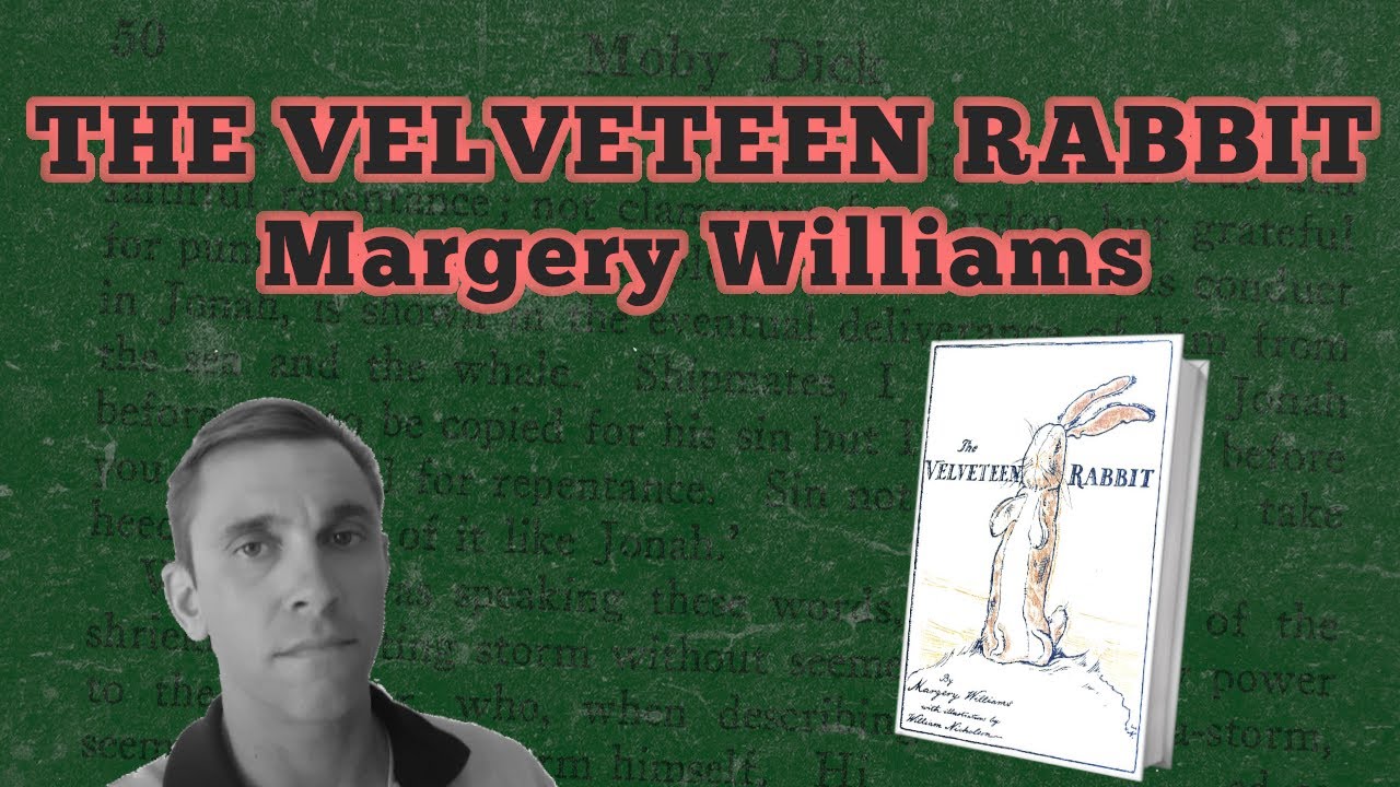 THE VELVETEEN RABBIT Reading (Audio🎙️ + Read Along📖 + Camera📽️) # ...