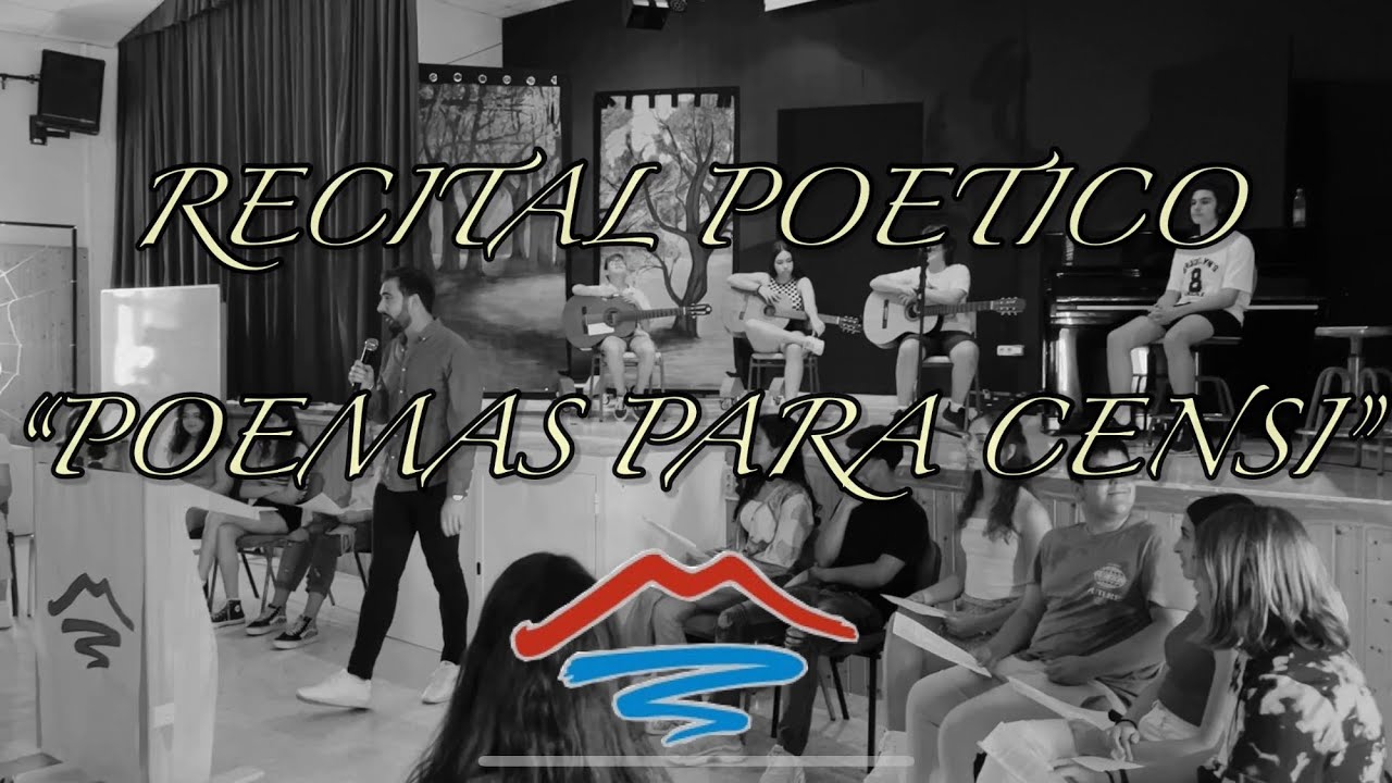 Recital poético “Poemas para Censi” - YouTube