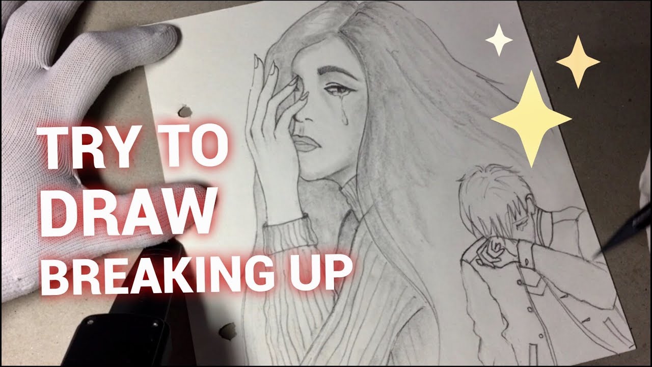 Try To Draw Breaking Up(分手)#1/ girl and boy / Pencil - YouTube