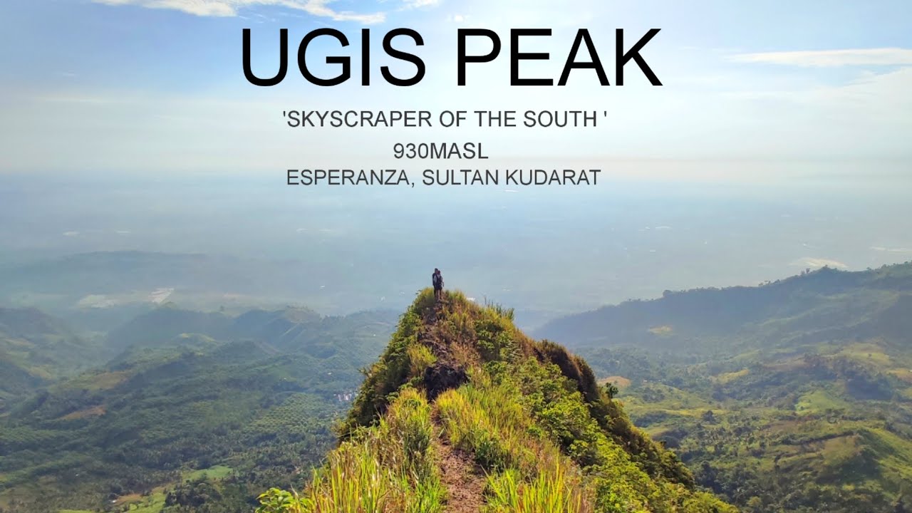 Ugis Peak: The Knife Edge Peak of Esperanza, Sultan Kudarat - YouTube