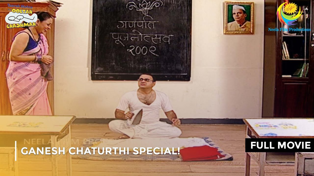 Ganesh Chaturthi Special I FULL MOVIE | Taarak Mehta Ka Ooltah Chashmah Ep 215 to 218 - YouTube