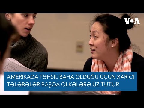 Amerika universitetlərində təhsil haqqı baha olduğu üçün xarici tələbələr başqa ölkələrə üz tutur