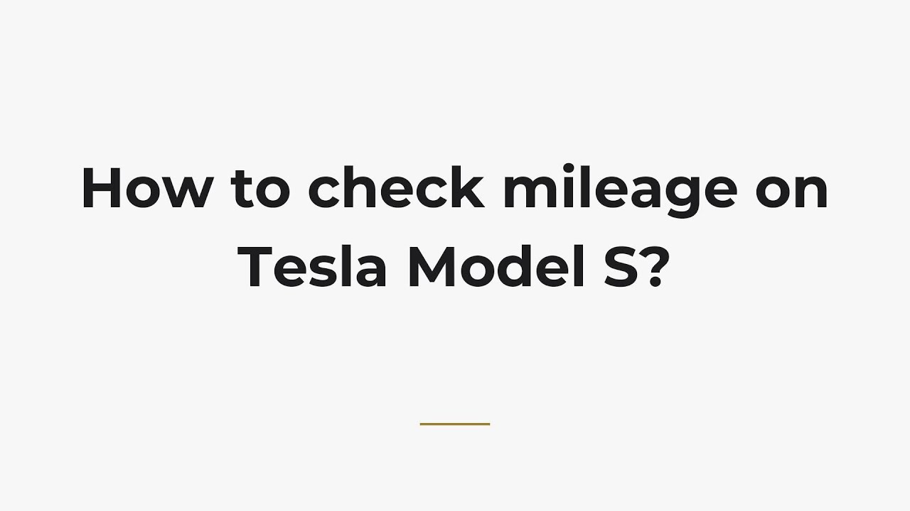 How to check mileage on Tesla Model S? - YouTube