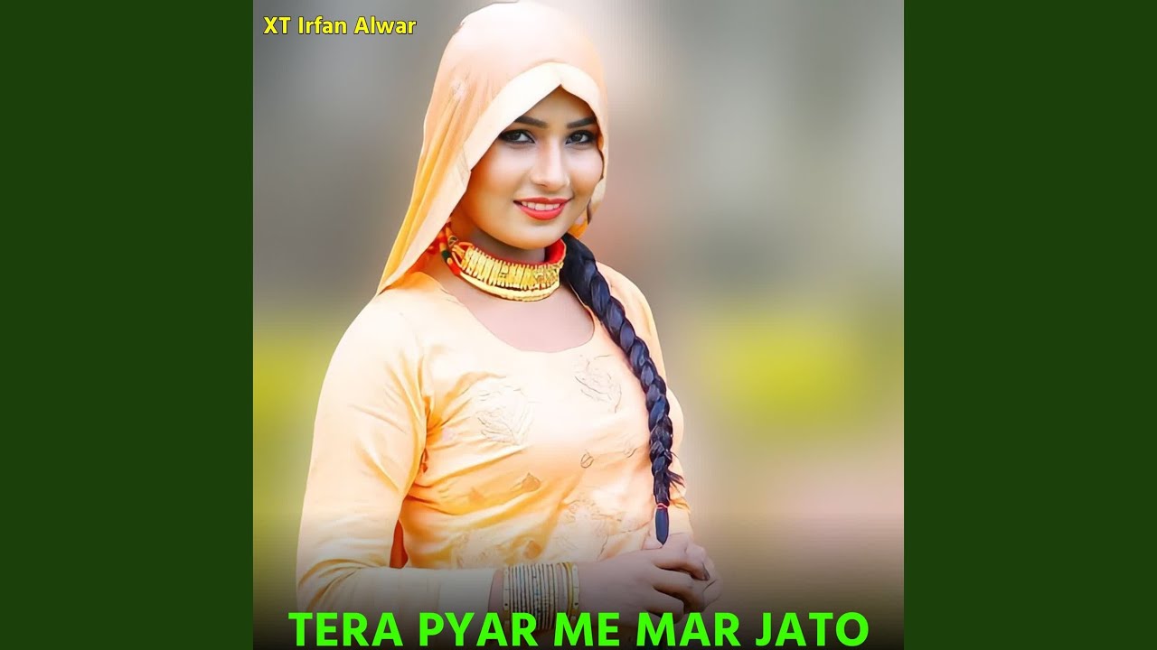 Tera Pyar Me Mar Jato - YouTube