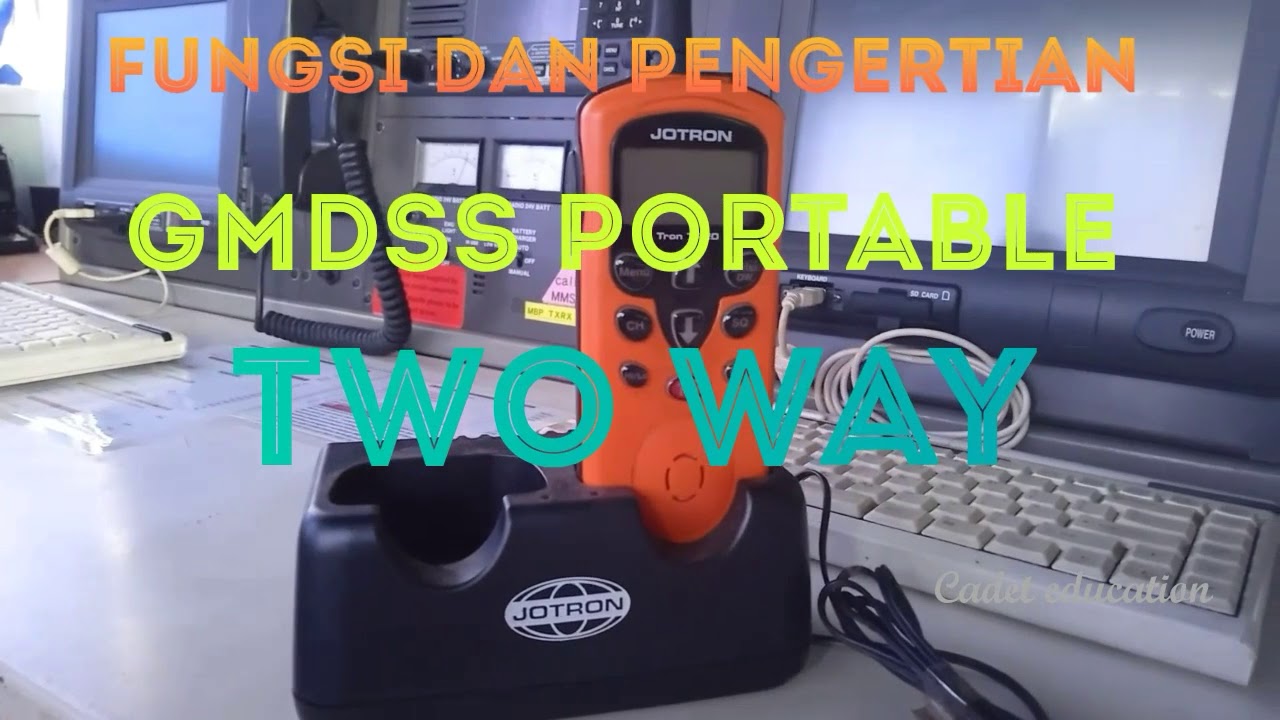 Fungsi Dan pengertian GMDSS portable (two way) - YouTube