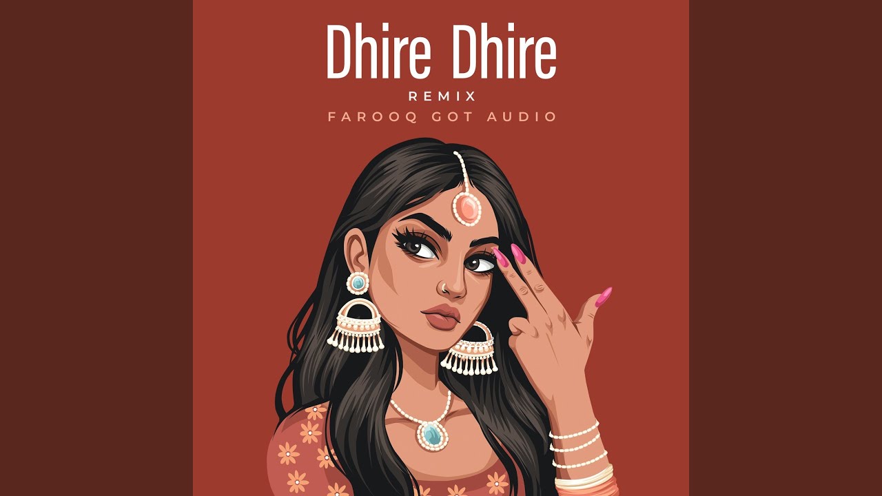 Dhire Dhire (Remix) - YouTube