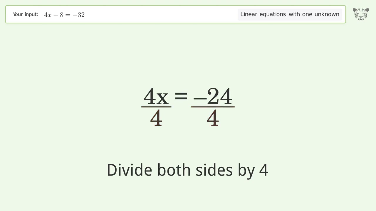 Linear Equation With One Unknown Solve 4x 8 32 Step by step Solution Linear Equation With One Unknown Solve 4x 8 32 Step by step Solution