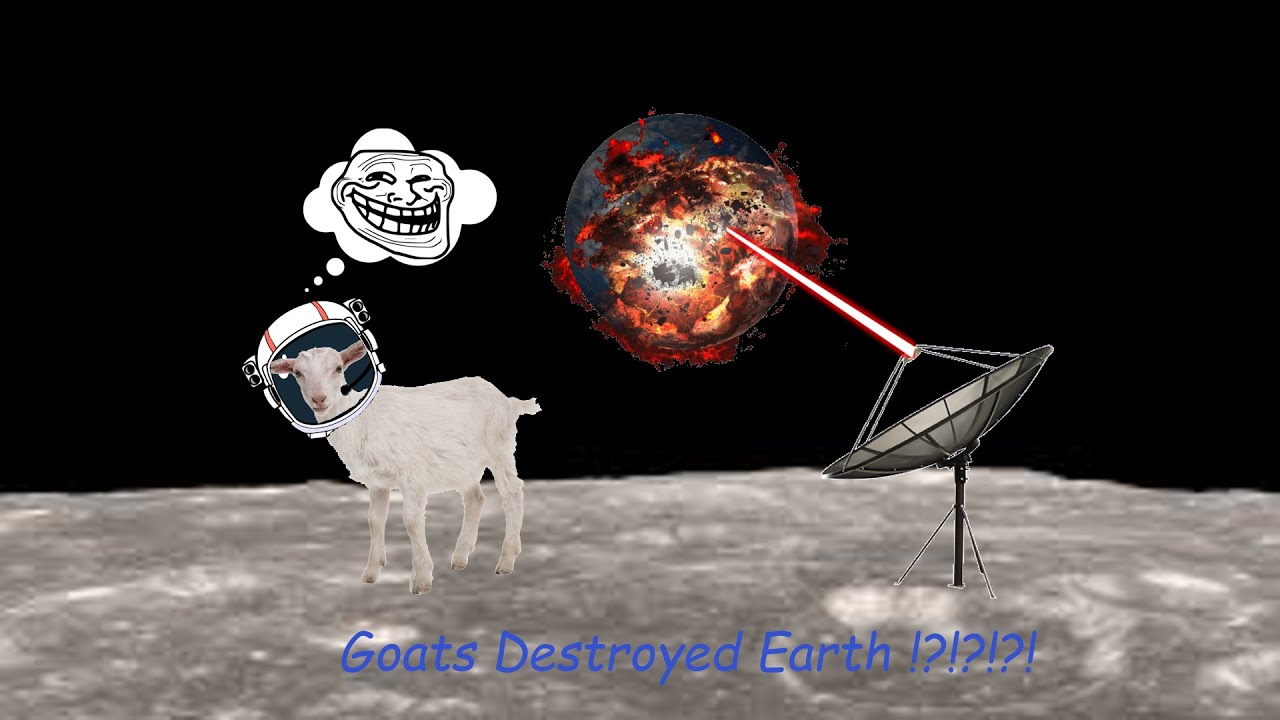 Goat Simulator Waste of Space|The secret revealed:Goats destroyed Earth ...