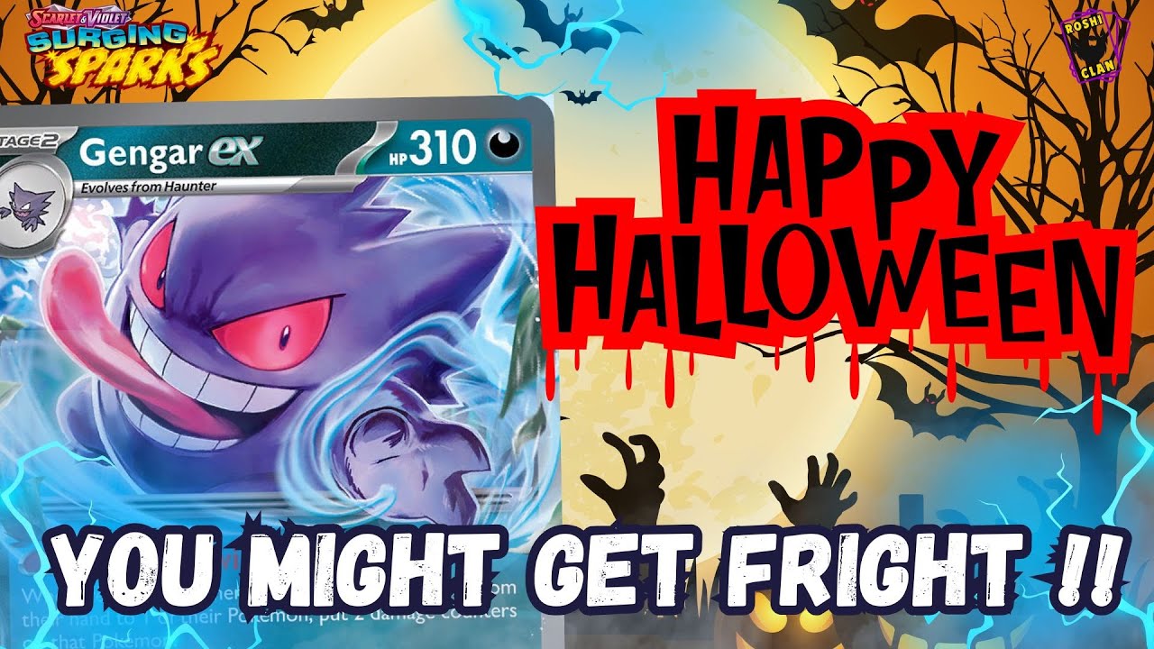 Gengar EX Halloween Special Lets Give Everyone A Fright! Pokemon TCG ...