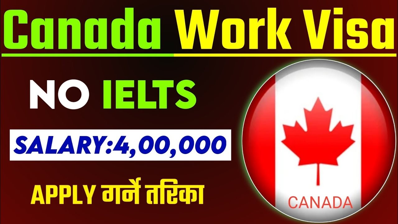 How To Apply Canada Work Visa 2023 canada Work Visa Canada Work Permit how-to-apply-canada-work-visa-2023-canada-work-visa-canada-work-permit
