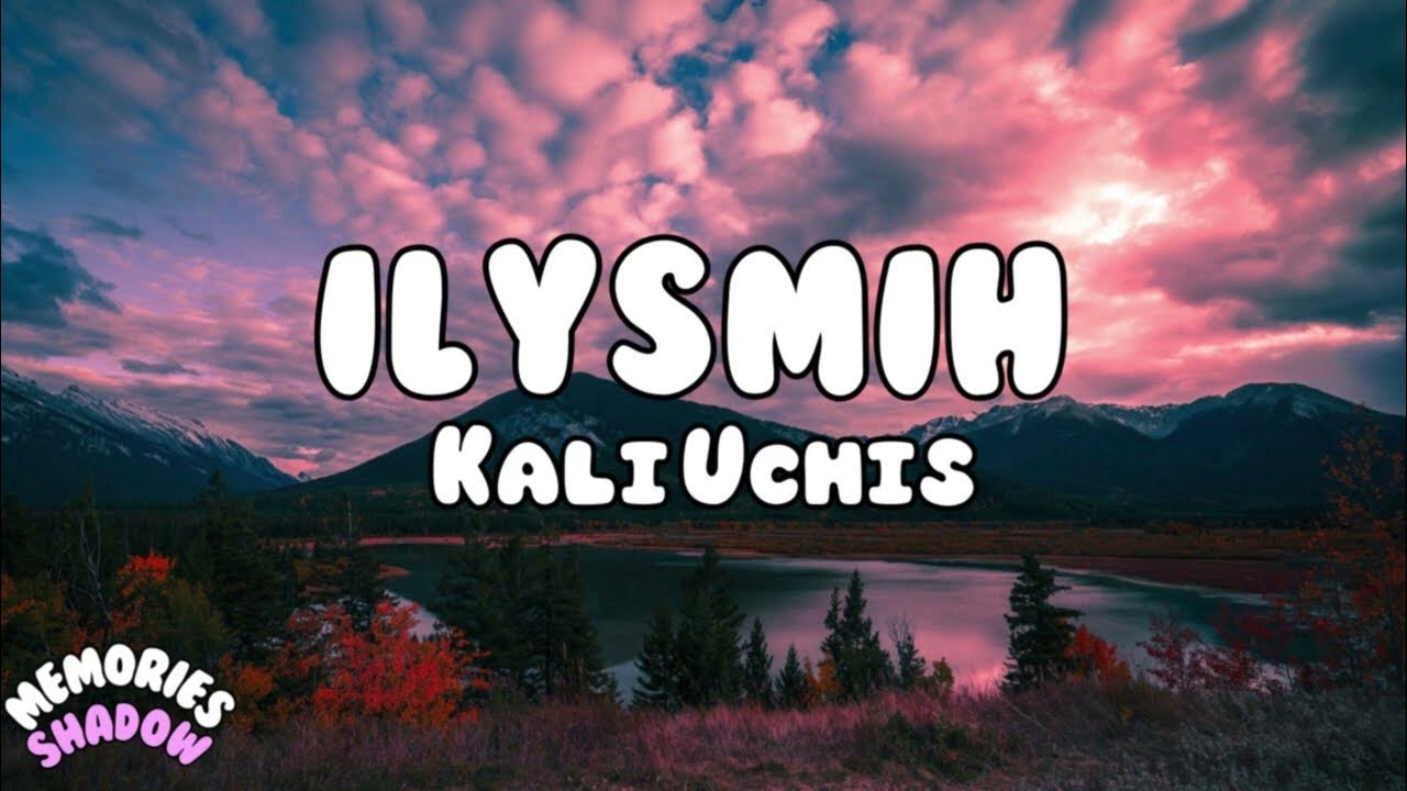 Kali Uchis - ILYSMIH (Lyrics) - YouTube