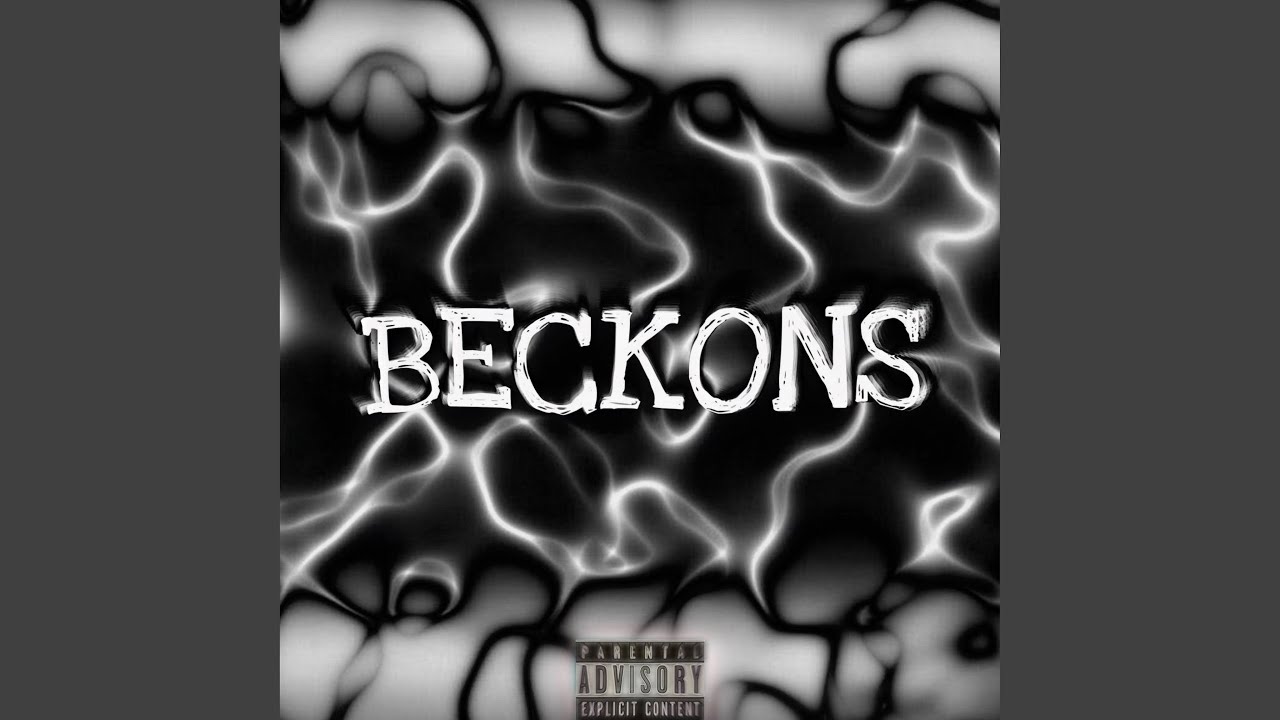 BECKONS - YouTube