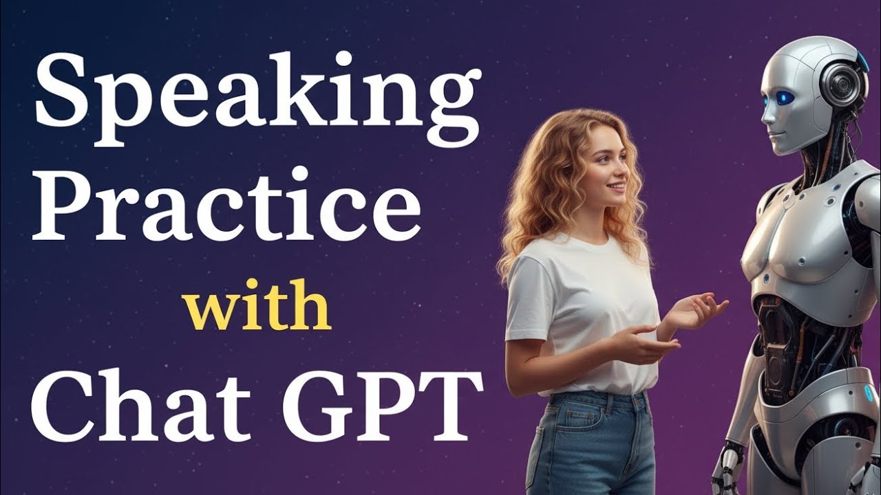 Practice Speaking English with ChatGPT| Perfect Your Conversation ...