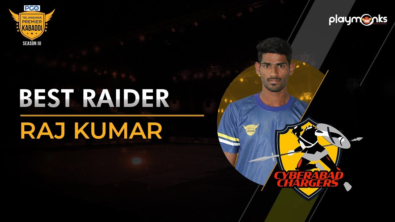 Match 10 - Best Raider : Raj Kumar (Cyberabad Chargers) | Telangana ...