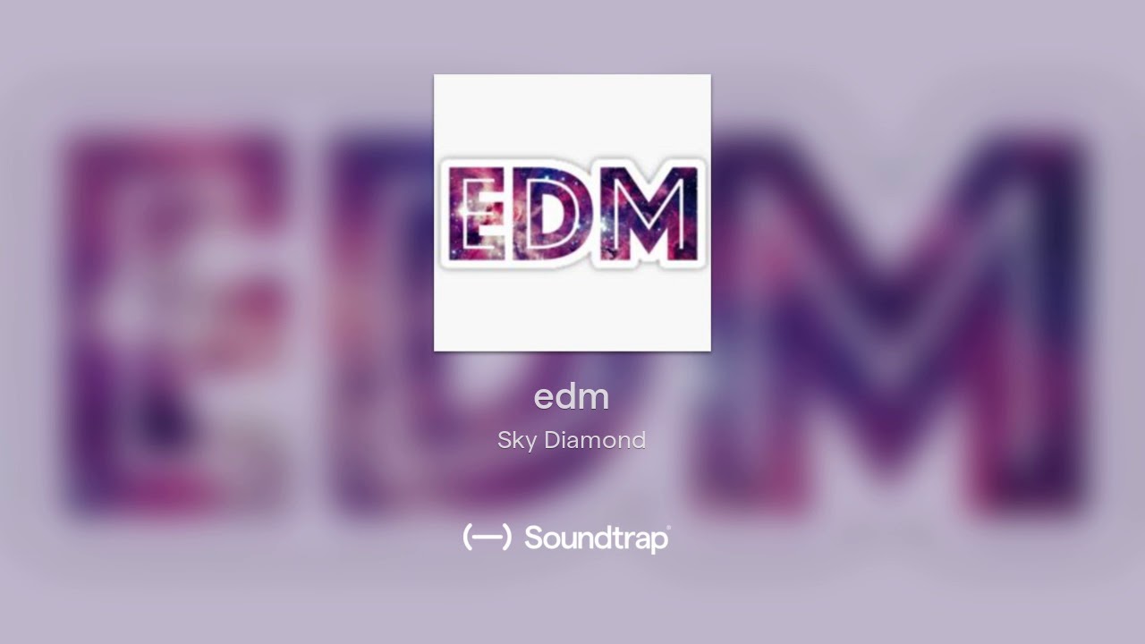 edm - YouTube