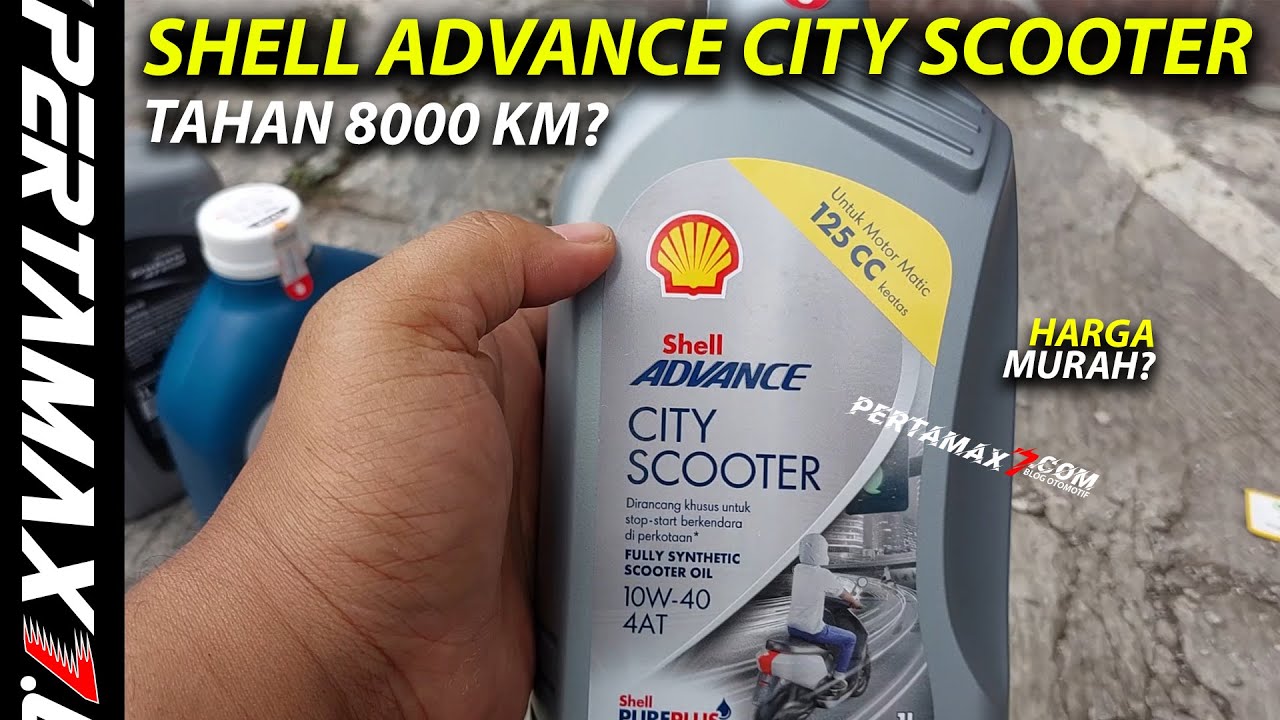 SHELL Advance City Scooter Oli Matic Perkotaan Stop And Go Tahan 8000 ...